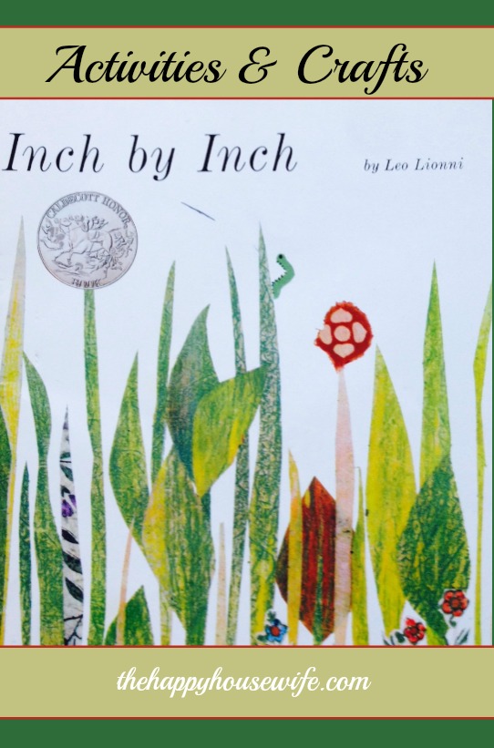 31 Days of Read-Alouds: Inch by Inch - The Happy Housewife™ :: Home ...